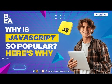 What Makes JavaScript SO POPULAR in 2025? | Barrownz Learning Academy ...