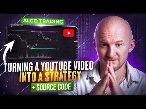 From a YouTube Video to a Profitable Trading Strategy 2025 (I Built the ...